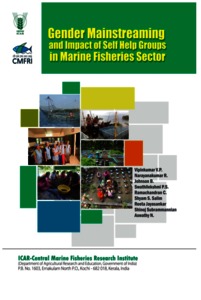 Gender Mainstreaming and Impact of Self Help Groups in Marine Fisheries Sector - CMFRI Digital ...